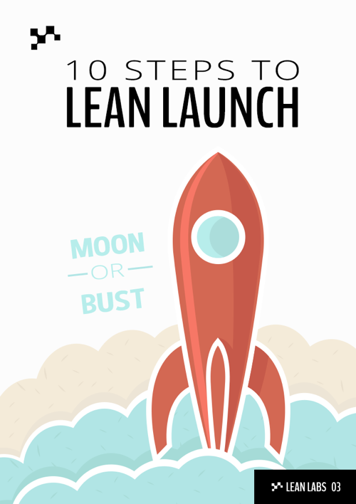 [Free Resource] Launching Lean: 10 Steps to a Lean Startup
