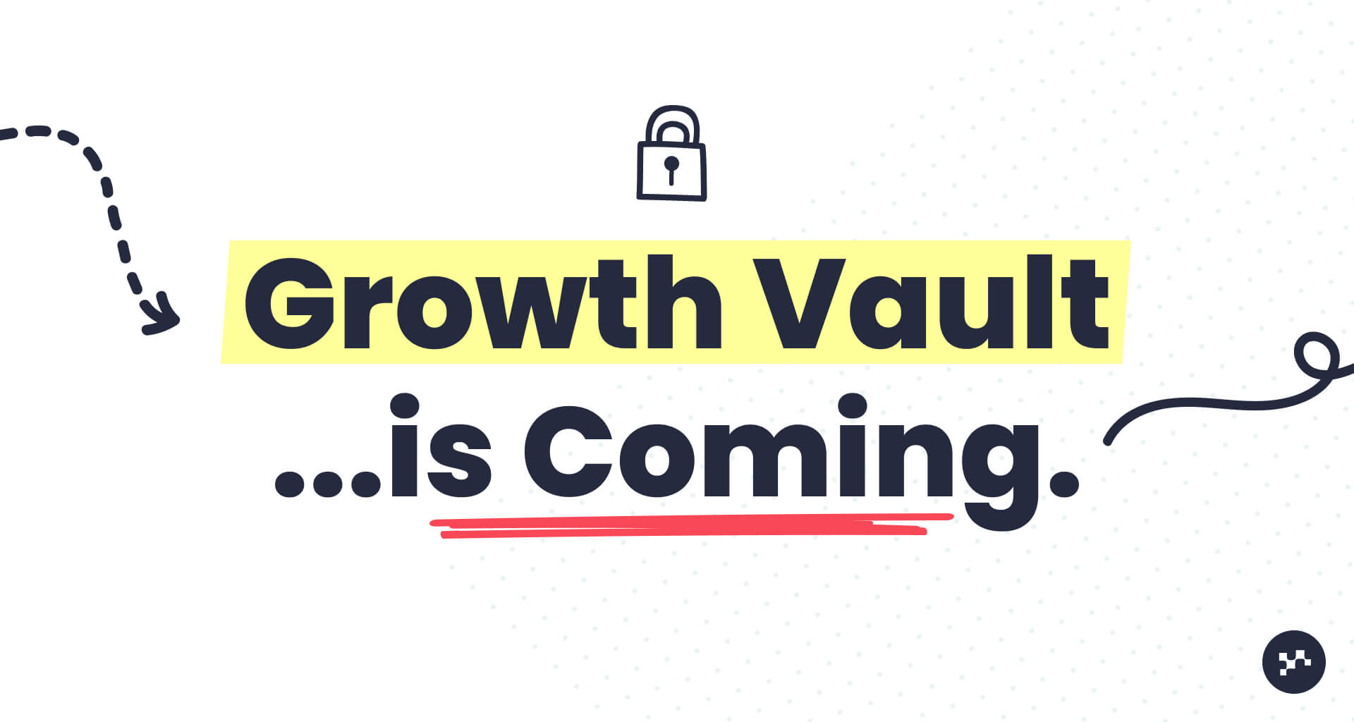 The Growth Vault | Lean Labs